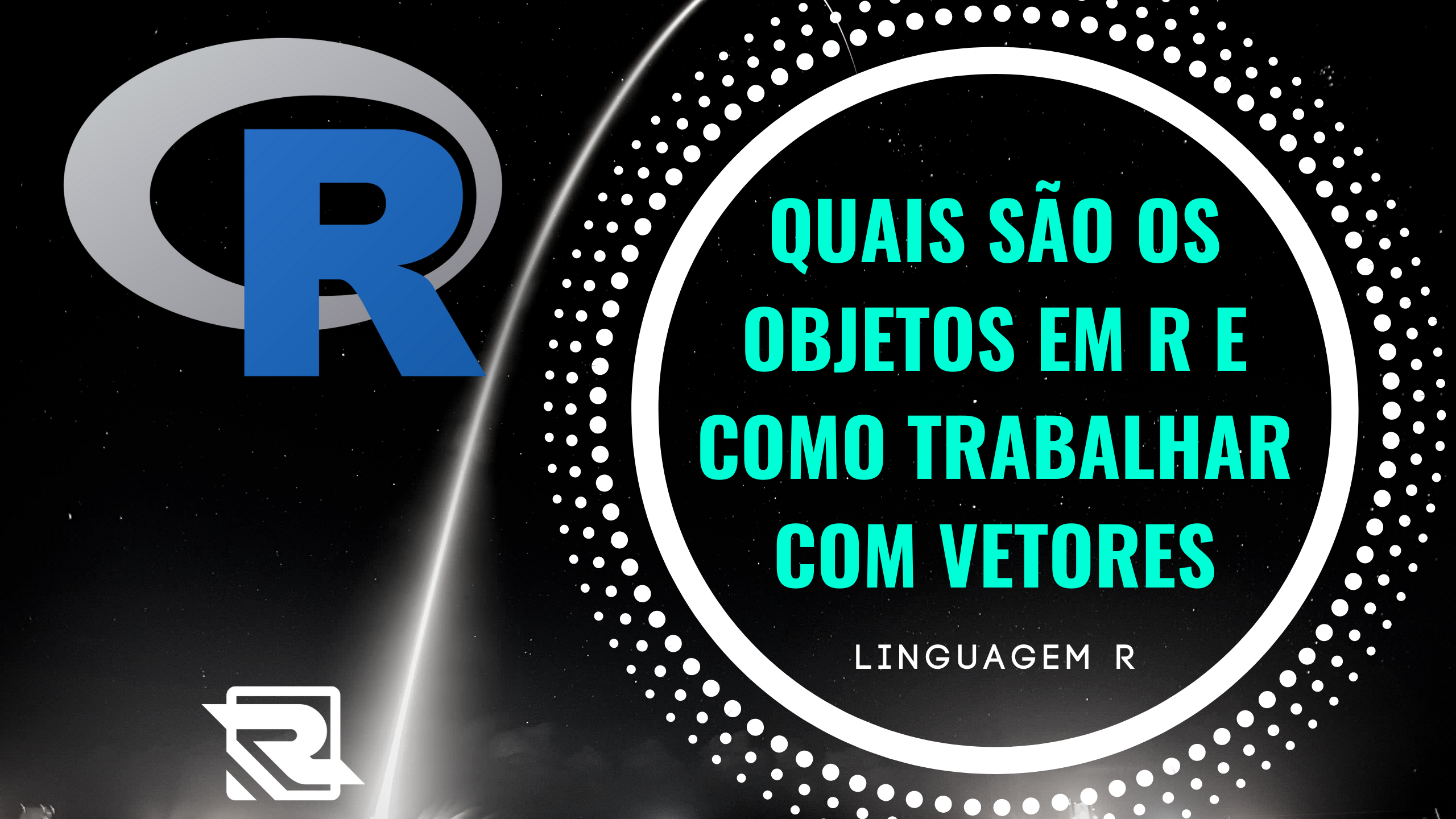 Linguagem R: Quais são os Objetos em R e como trabalhar com vetores ...