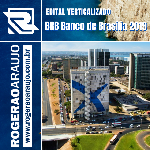 BRB: Edital 2019 Verticalizado e Compilado | Professor Rogerão Araújo